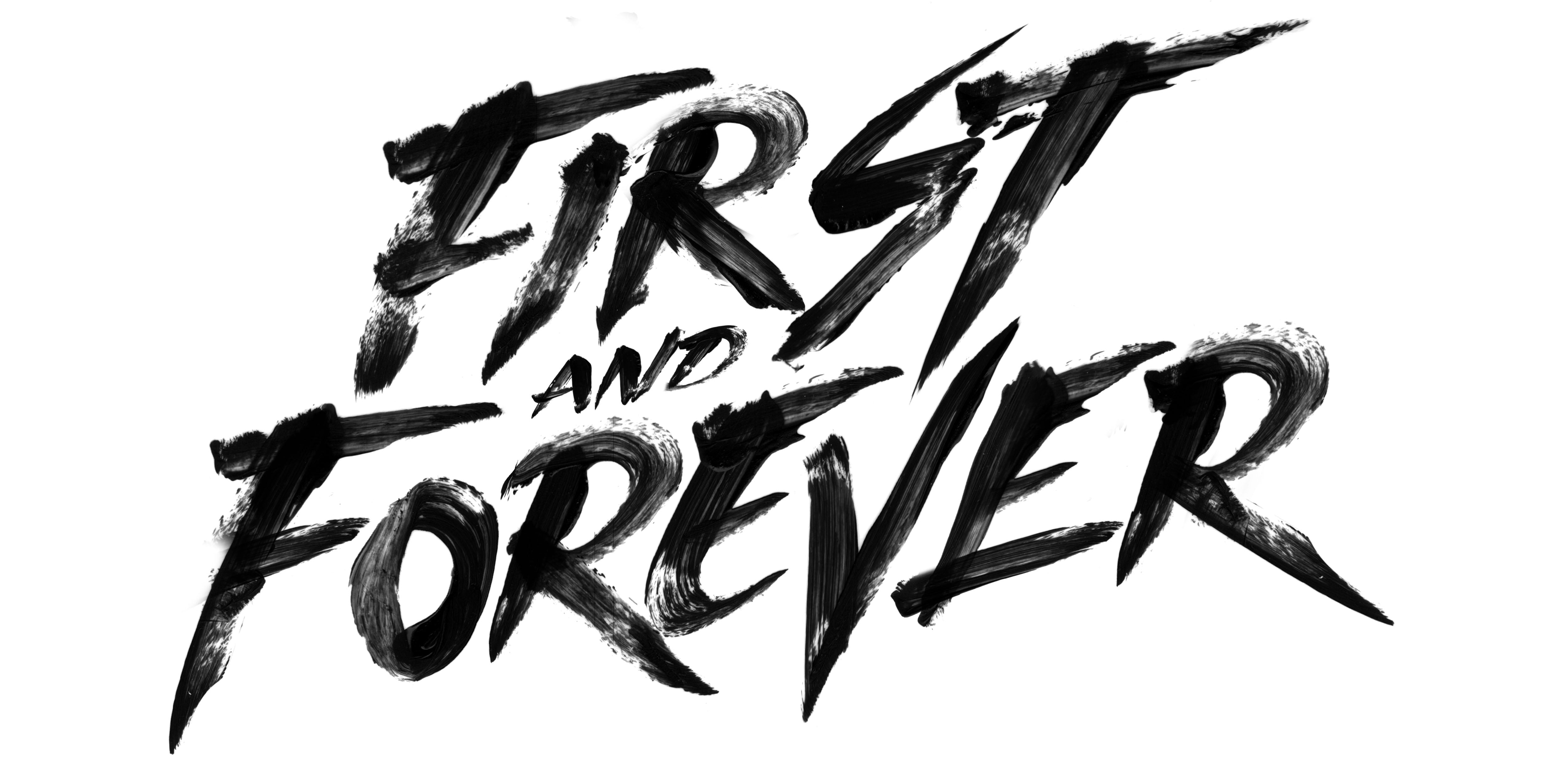 First and Forever – Just Merch