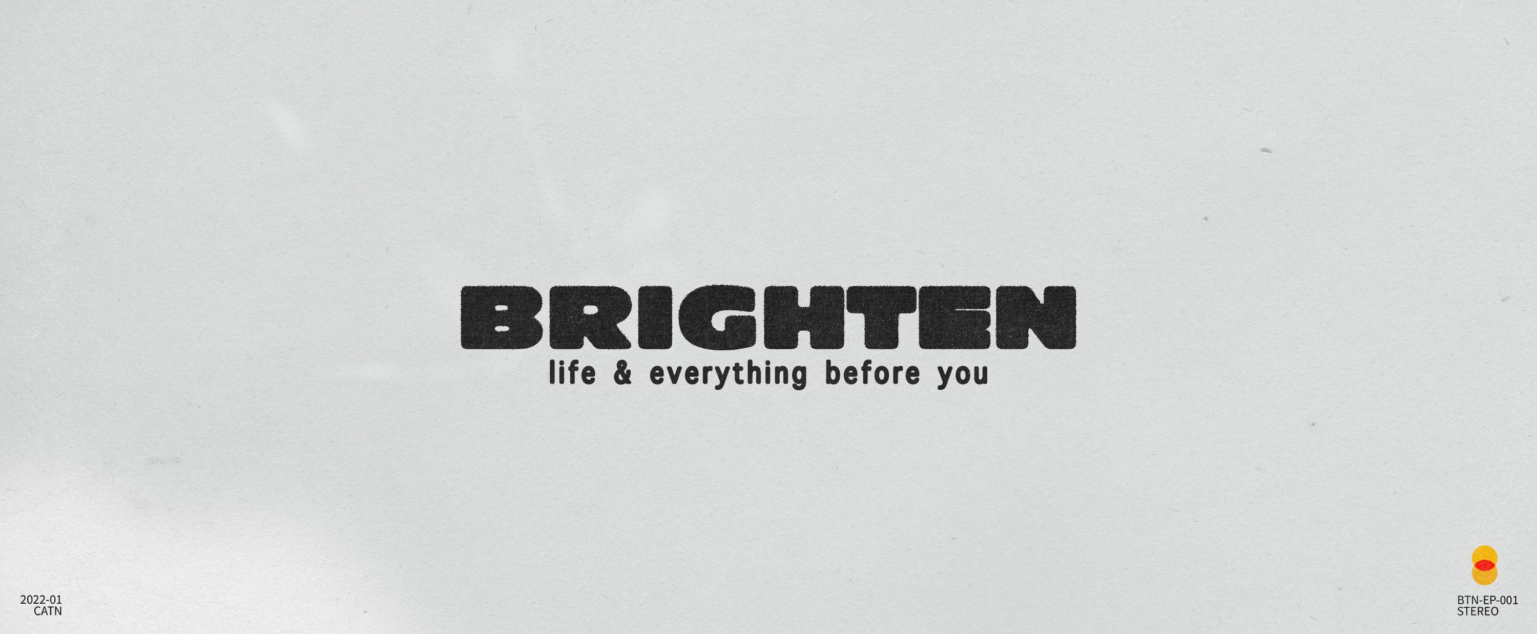 Brighten – Just Merch